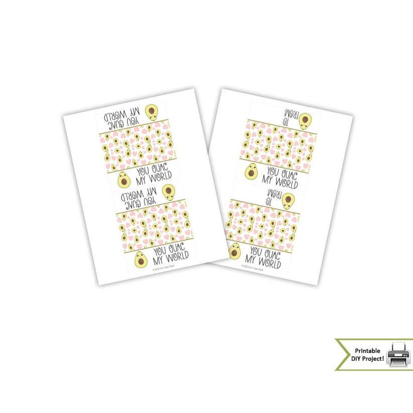 Printable Valentine's Day Treat Bag Topper You Guac My World – Your ...